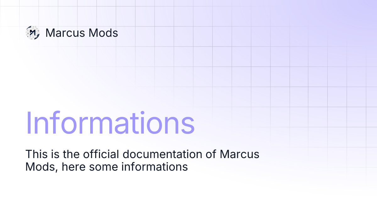 Informations | Marcus Mods